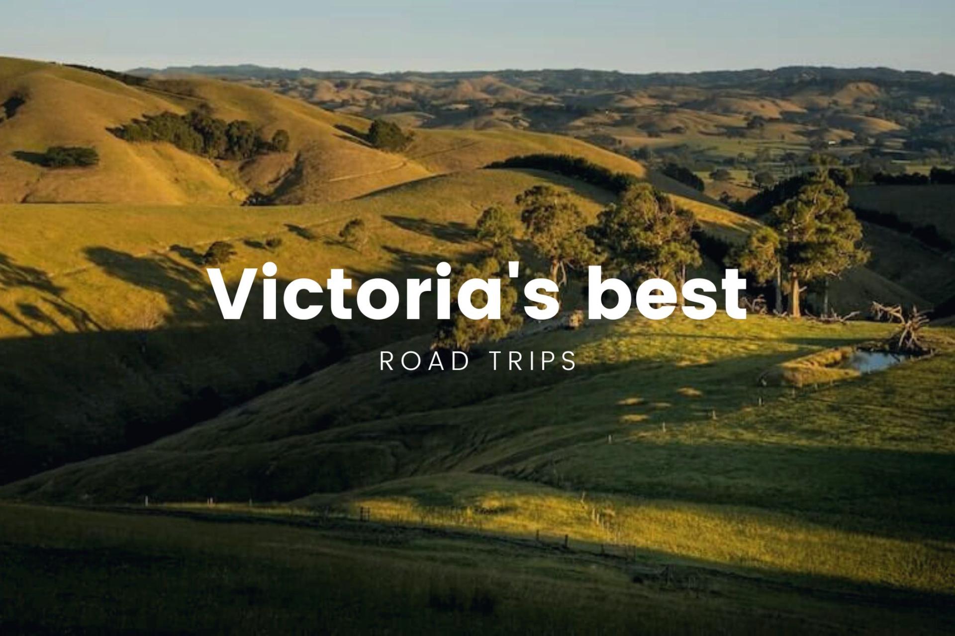 6 Best road trips in Victoria for camping enthusiasts from Melbourne